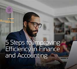 5 Steps to Improving Efficiency in Finance and Accounting