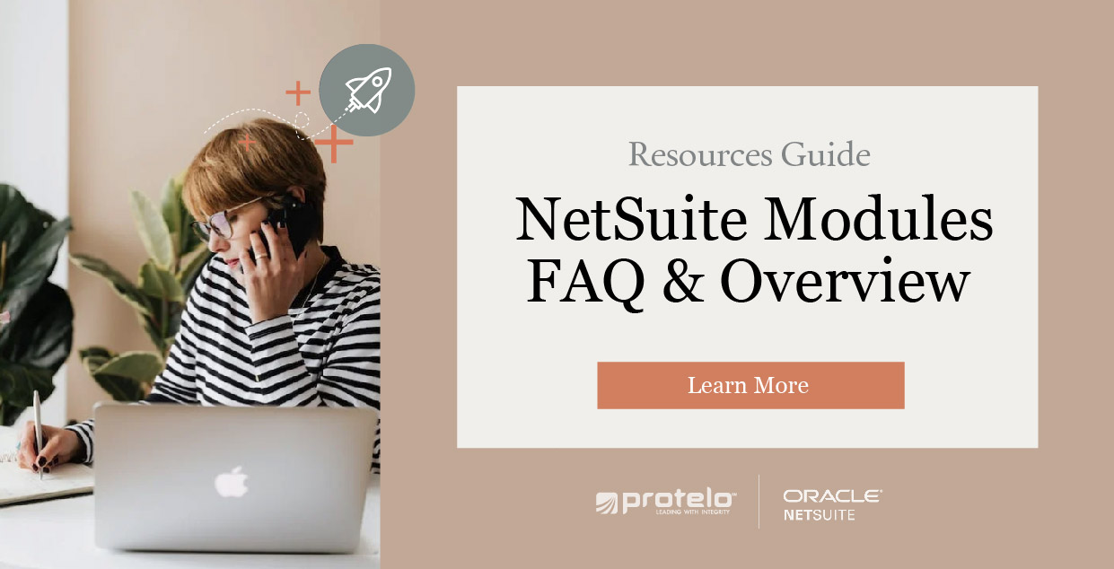 NetSuite Modules FAQ and Overview